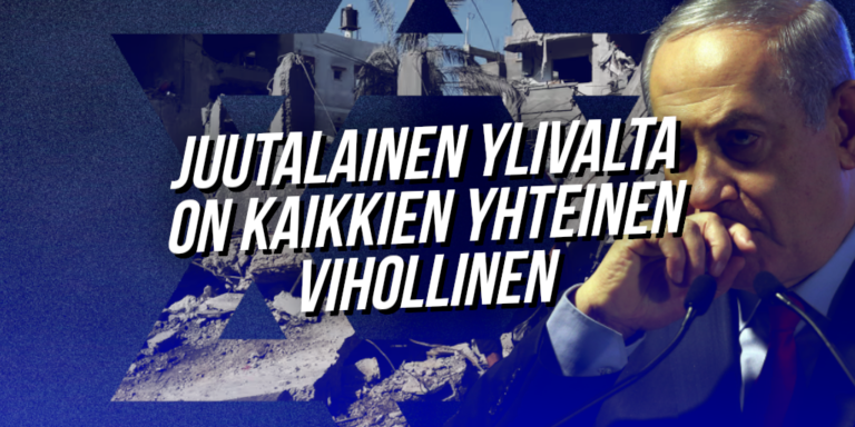 Juutalainen ylivalta on kaikkien yhteinen vihollinen - Sinimusta Liike